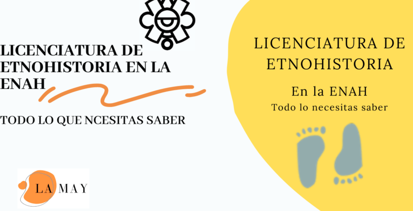Licenciatura de Etnohistoria en la ENAH: Todo lo que necesitas saber ...
